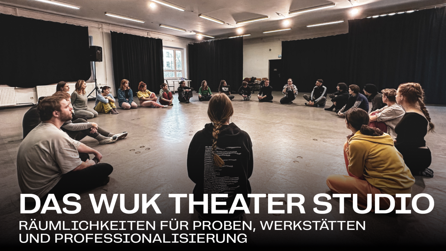 WUK Theater Studio – Probenräume für die Freie Szene – WUK Theater Quartier